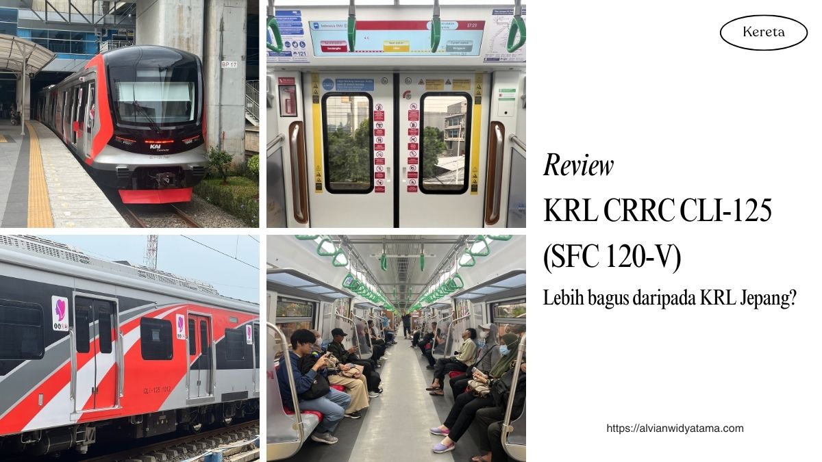 Review KRL CRRC CLI-125, Lebih Bagus dari KRL Jepang? - Jurnal Alvi